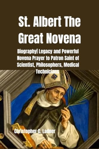 St. Albert The Great Novena : Biography| Legacy and Powerful Novena ...