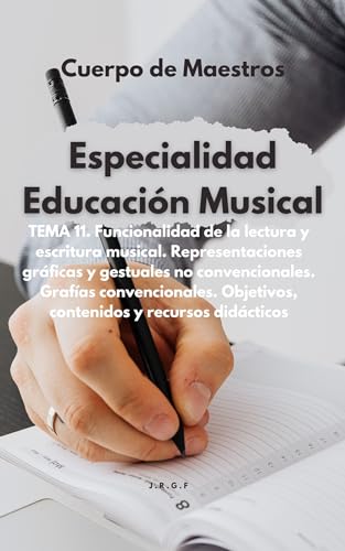Tema 11. Funcionalidad de la lectura y escritura musical ...
